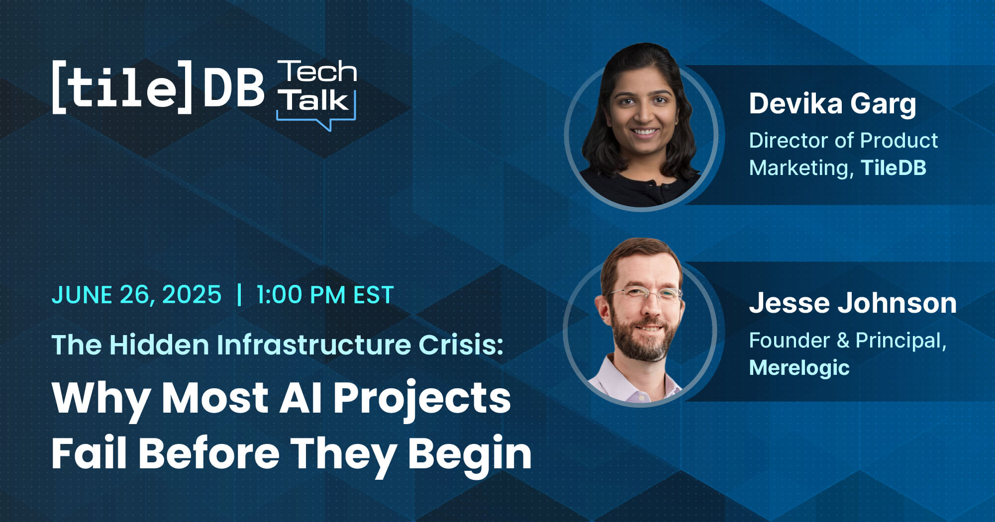 [TileDB Tech Talk] The Hidden Infrastructure Crisis: Why Most AI Projects Fail Before They Begin